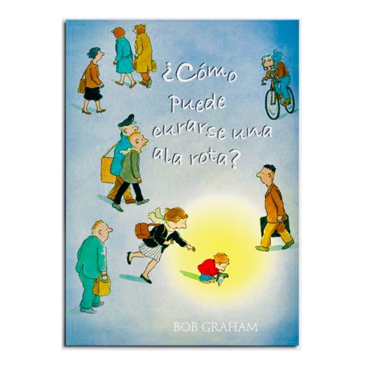 ¿Cómo puede curarse una ala rota? – Cuentos Que Contar